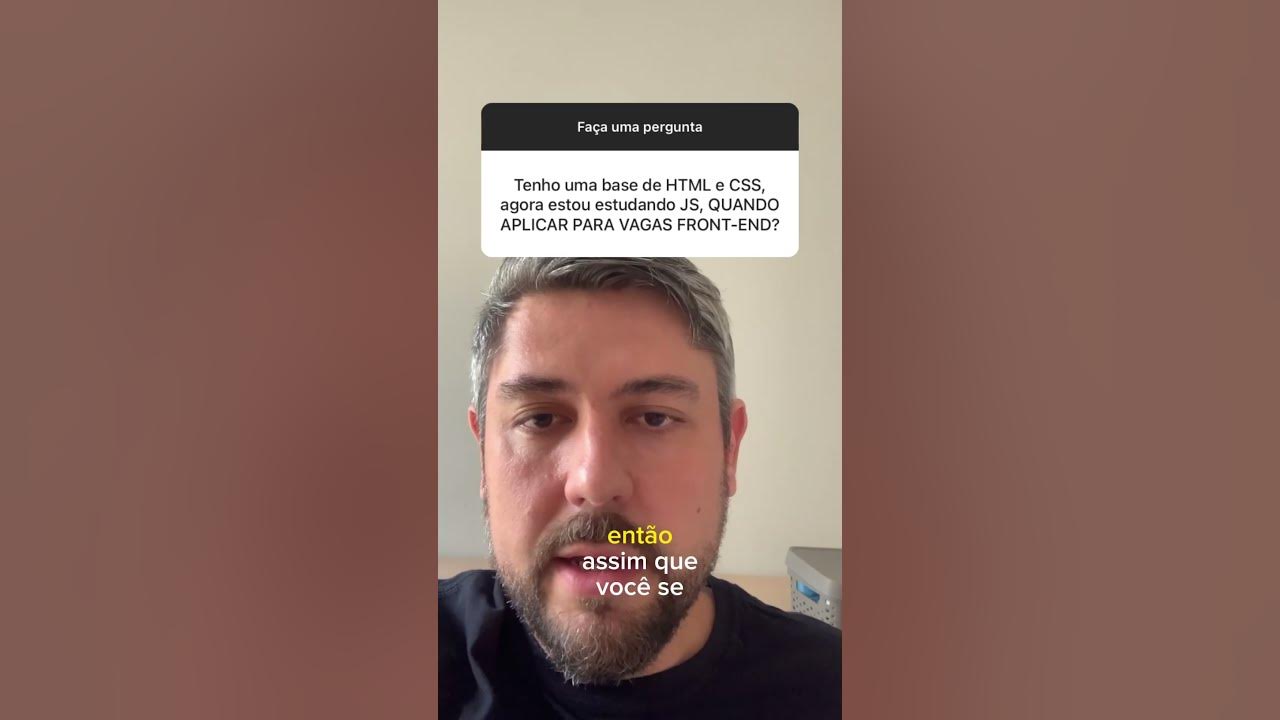 Tenho base de html e css, agora estou estudando js. Quando aplicar para vaga de Frontend? #html ...