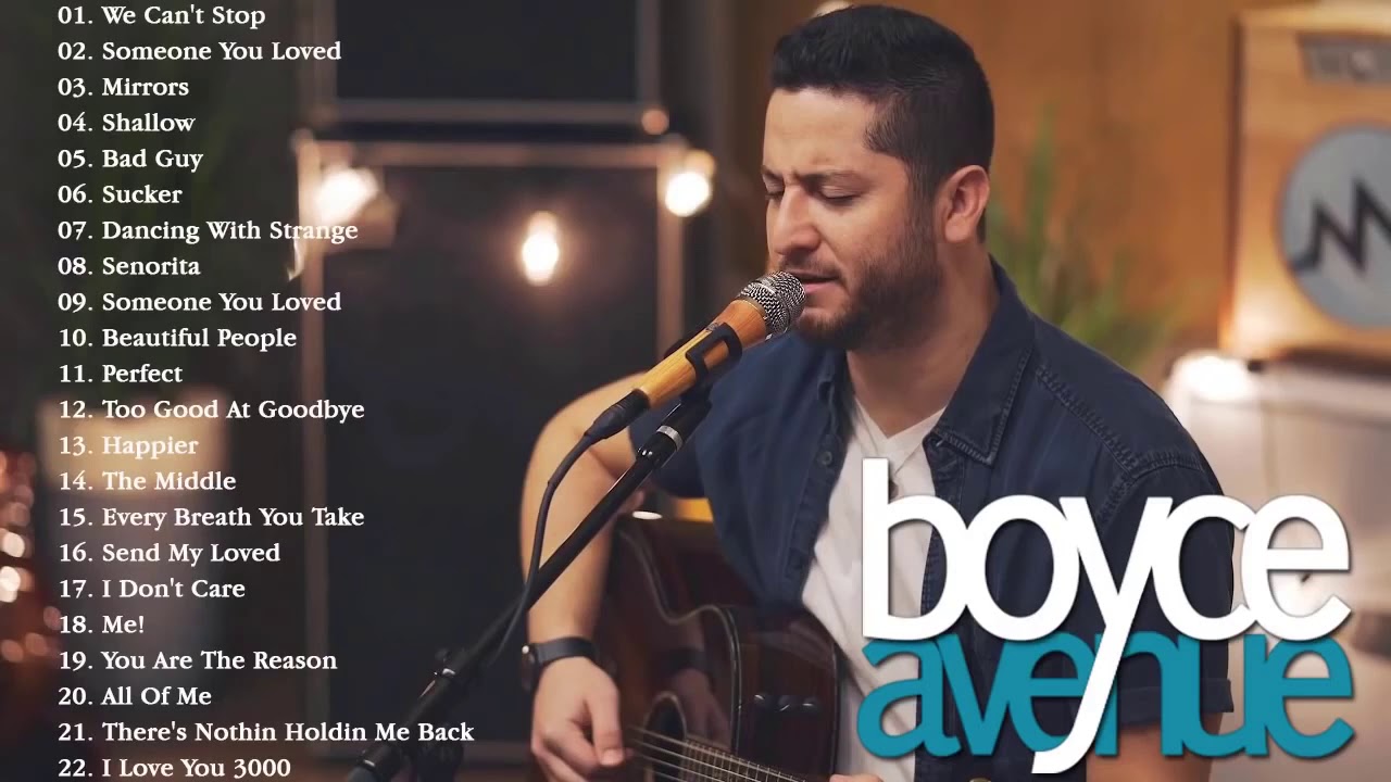 Boyce Avenue Greatest Hits Full Album 2020 - Best Songs Of Boyce Avenue ...