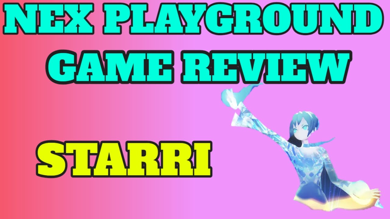 NEX PLAYGROUND GAME WALKTHROUGH & REVIEW | STARRI - YouTube