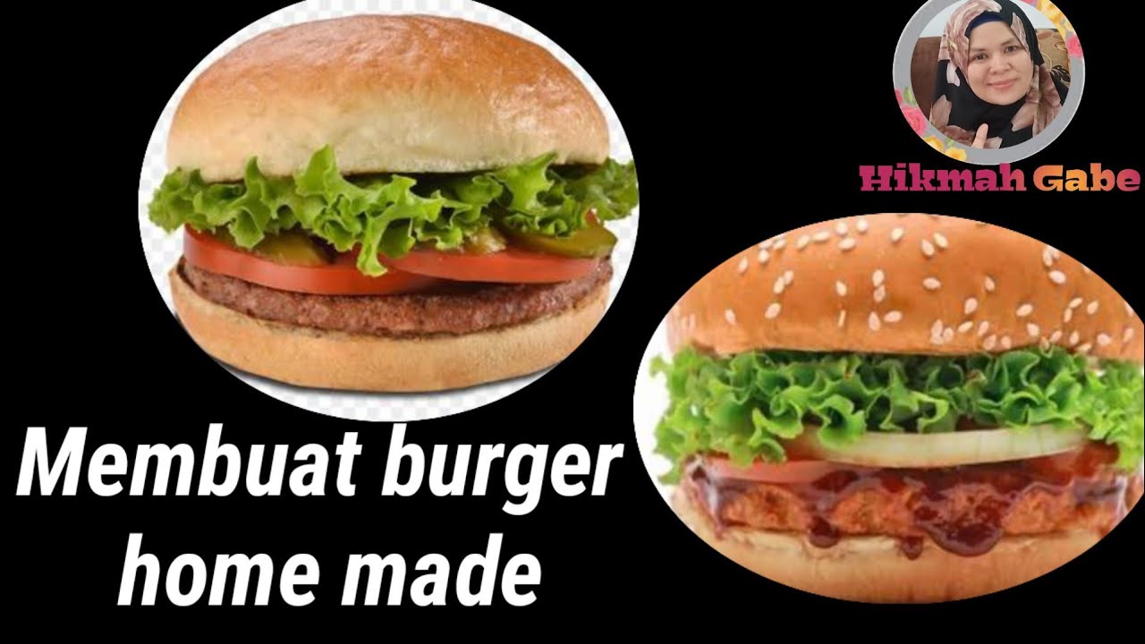 Membuat burger sendiri||burger home made - YouTube