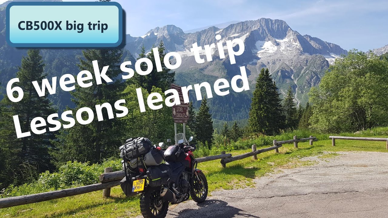 6 week solo motorcycle trip - Lessons learned - YouTube