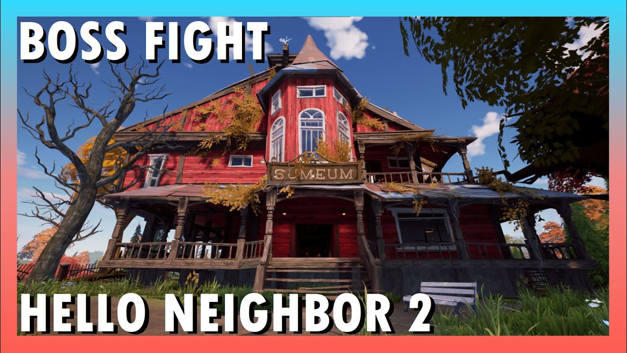 Hello Neighbor 2 - BOSS FIGHT + Ending Walkthrough (No Commentary ...