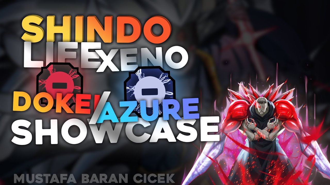 Shindo Life Xeno Azure/Dokei Showcase - Roblox Türkçe - YouTube