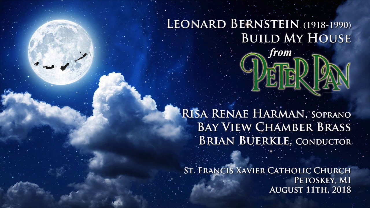 Bernstein Build My House from Peter Pan - YouTube