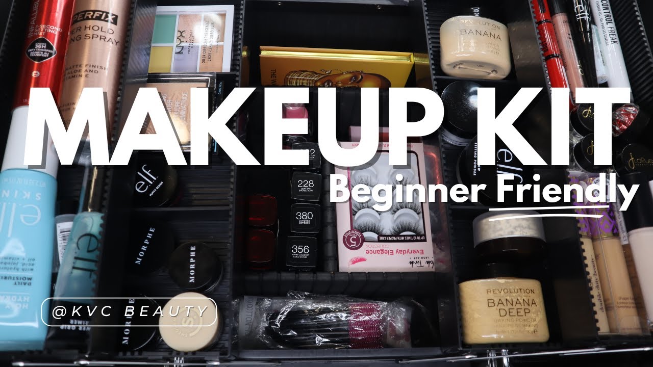 Beginner Makeup Kit: Essential Tools and Products Every New Makeup ...