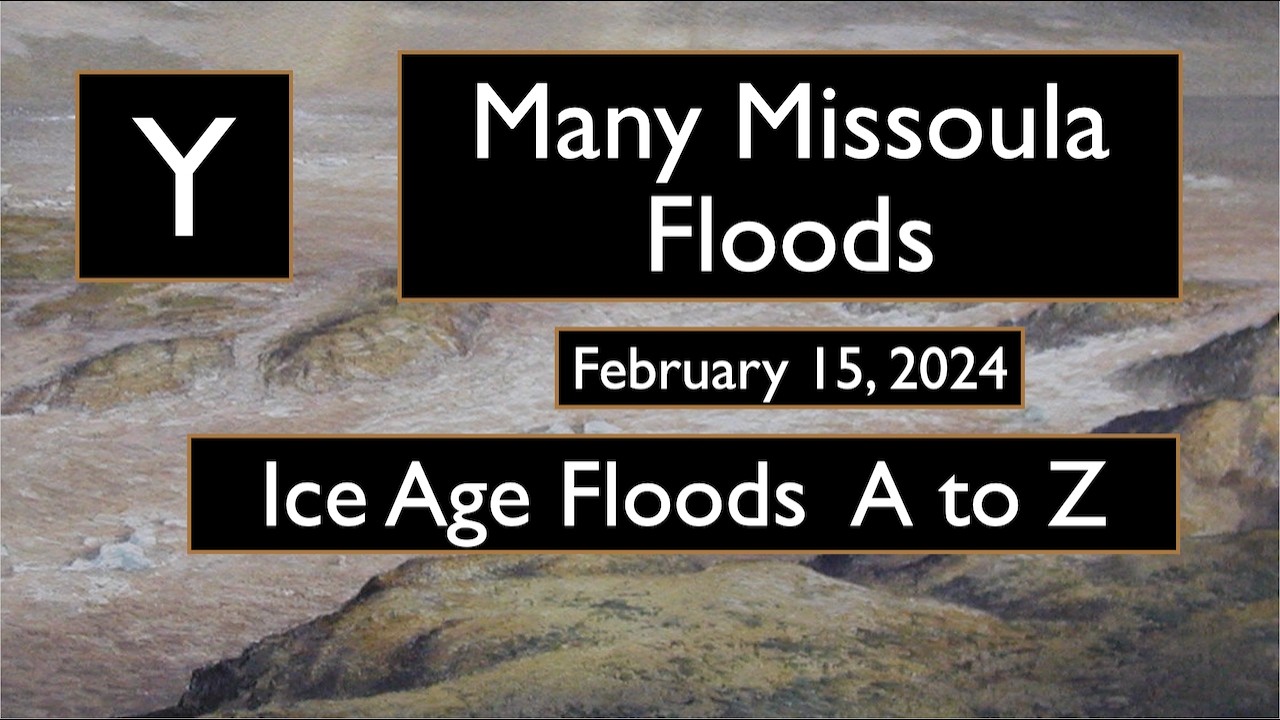Episode Y - Many Missoula Floods w/ Richard Waitt - YouTube