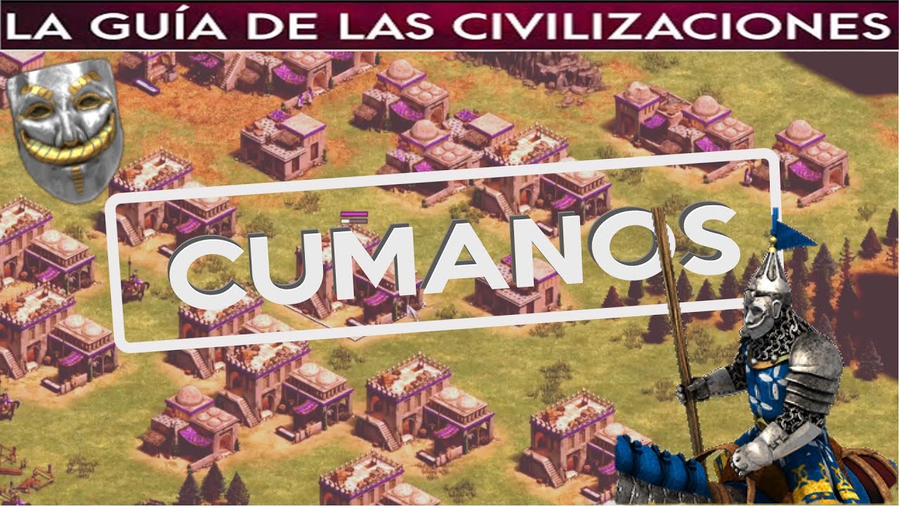 La guia de las civilizaciones #9 LOS CUMANOS - YouTube