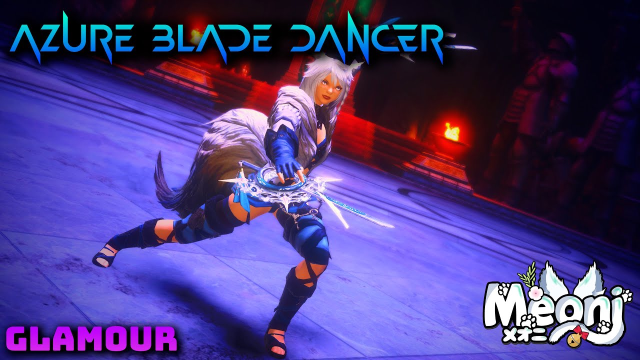 FFXIV: Azure Blade Dancer - Glamour Ideas - YouTube