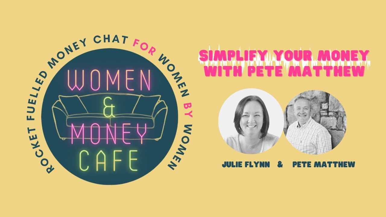 75 Simplify your money with Pete Matthew - YouTube