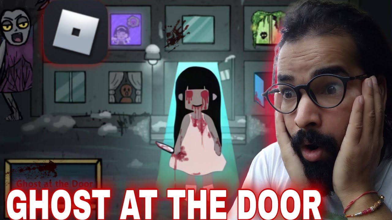 TRY NOT TO SCARE REOBLOX GHOST AT THE DOOR GAMEPLAY PLAY4KIDS - YouTube