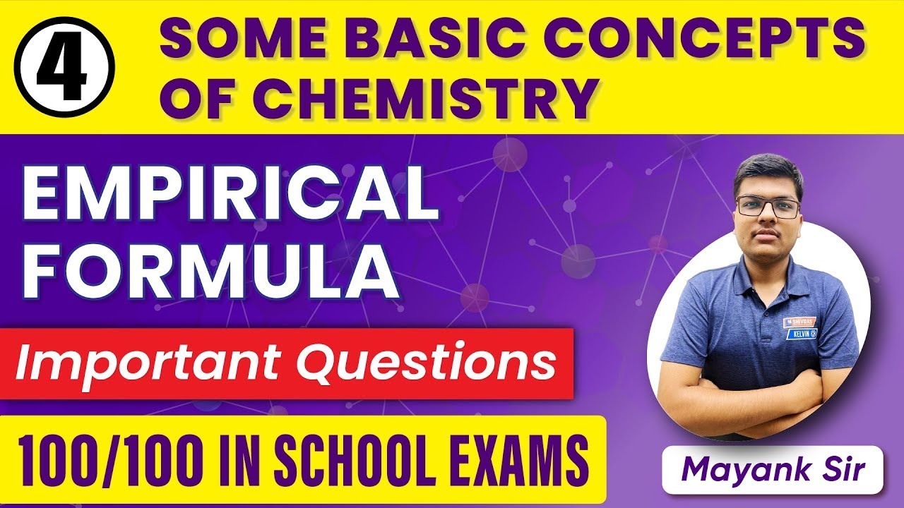 #4 | Empirical Formula Important Questions | Some Basic Concepts of ...