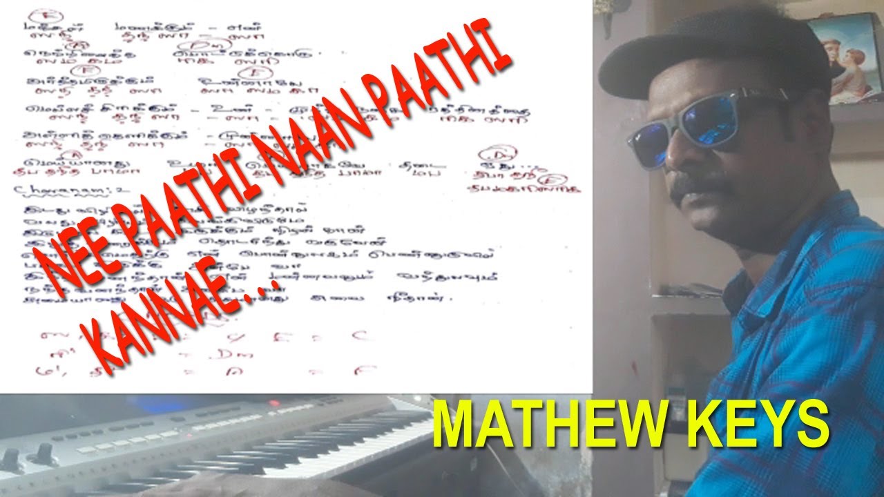 நீ பாதி நான் பாதி / KEYBORD COVER WITH NOTES /MATHEW KEYS / MY MUSIC ...