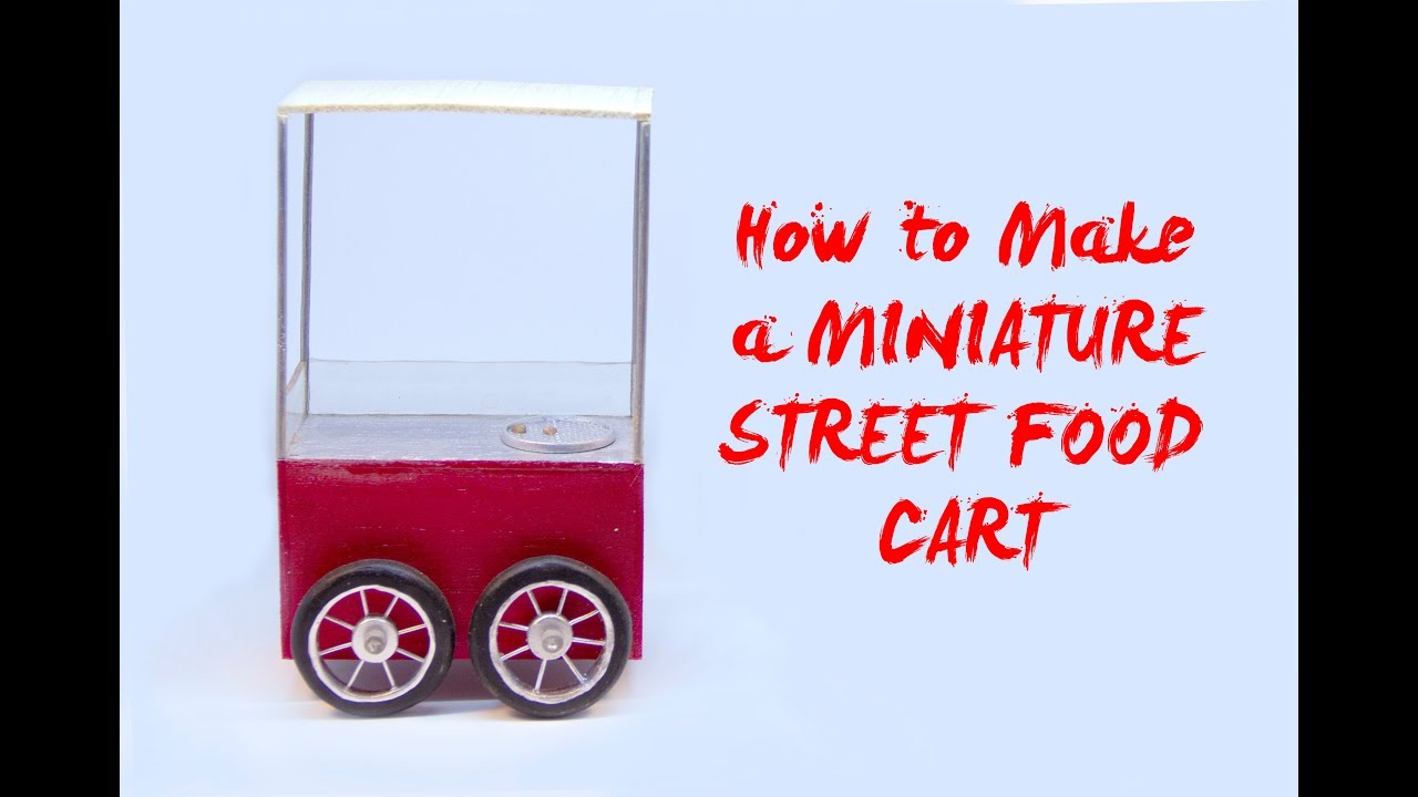 How to Make a MINIATURE STREET FOOD CART (Using POLYMER CLAY & CRAFT ...