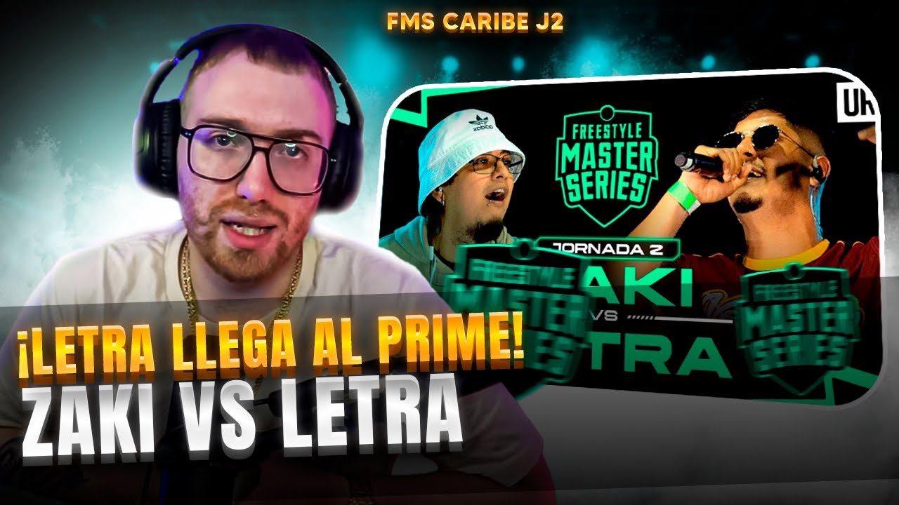 ¡LETRA LLEGA AL PRIME! | ZAKI VS LETRA FMS CARIBE J2 - YouTube