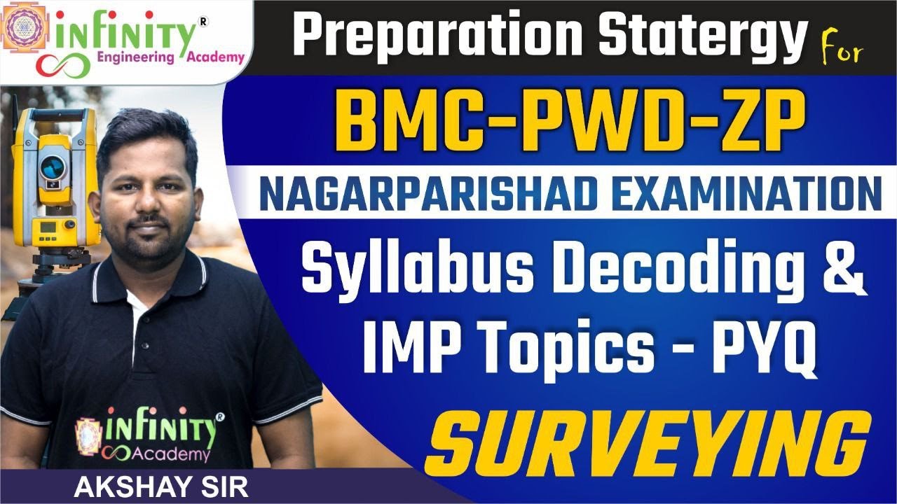BMC PWD ZP Nagarparishad Examination | SURVEYING | Syllabus Decoding ...