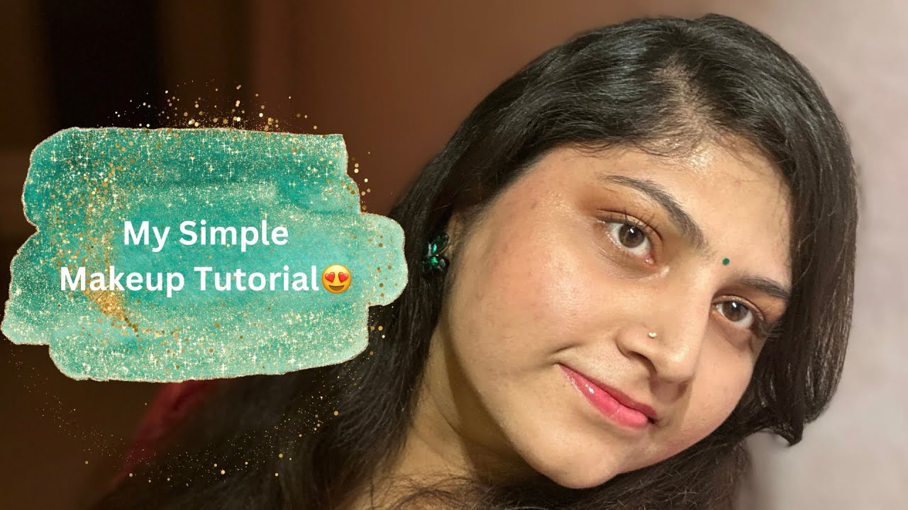 My first Makeup Tutorial 💄🥳 ️ - YouTube
