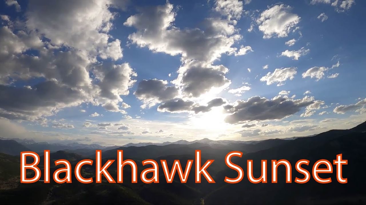 Blackhawk, Colorado Sunset - YouTube