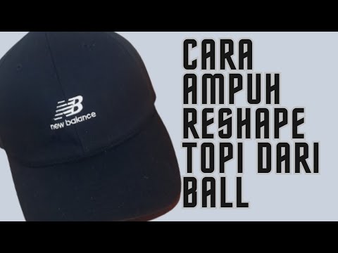 CARA RESHAPE TOPI PALING MUDAH GAMPANG DAN CEPAT - YouTube