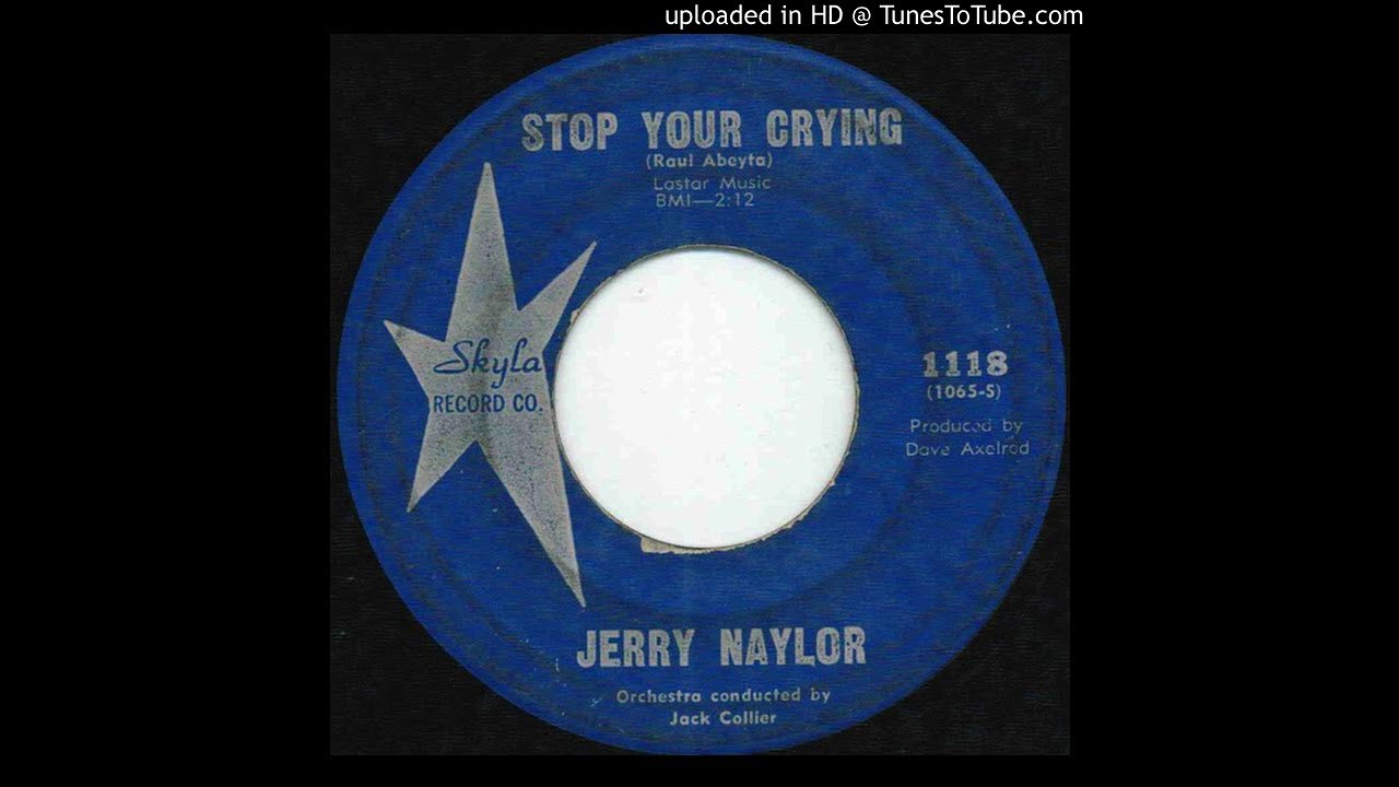 Jerry Naylor - Stop Your Crying - YouTube
