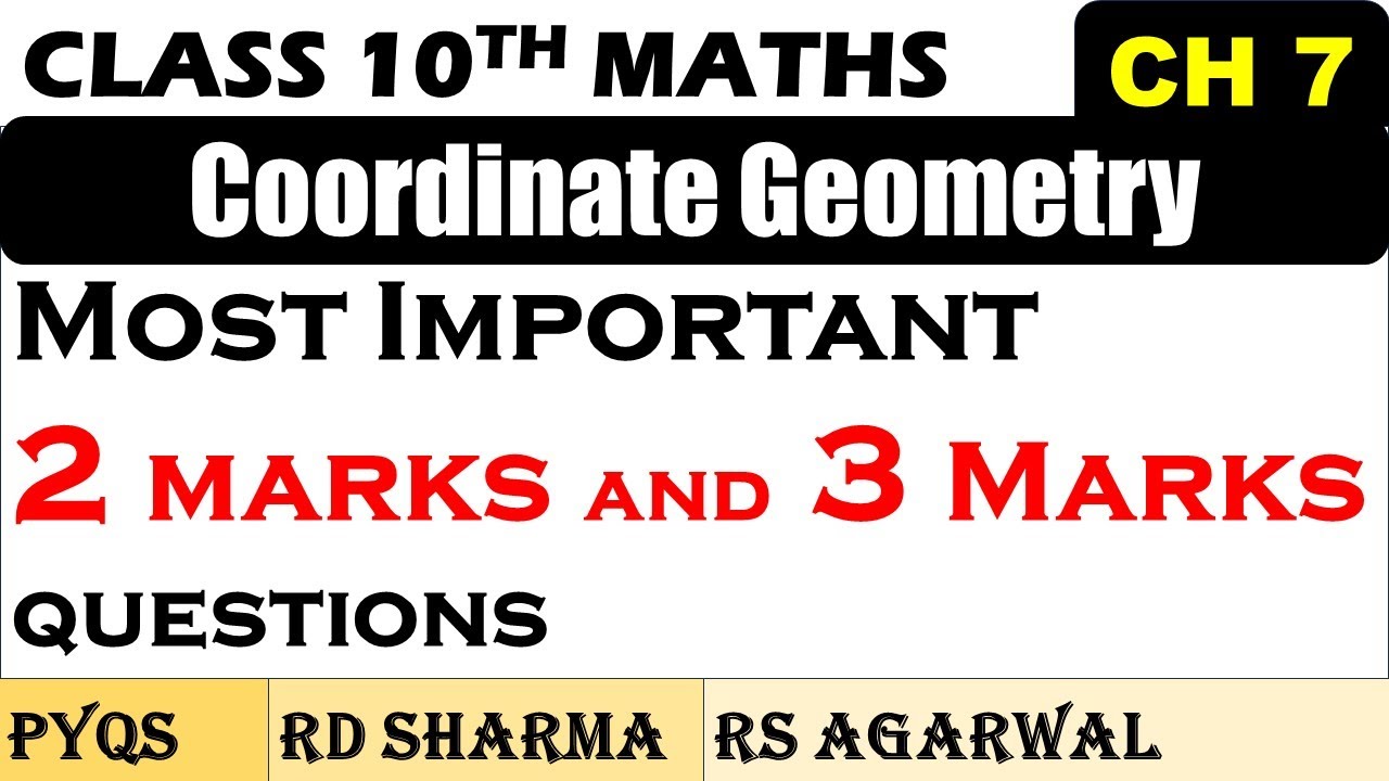 Most important 2 marks and 3 marks questions |Class 10 Maths Coordinate ...
