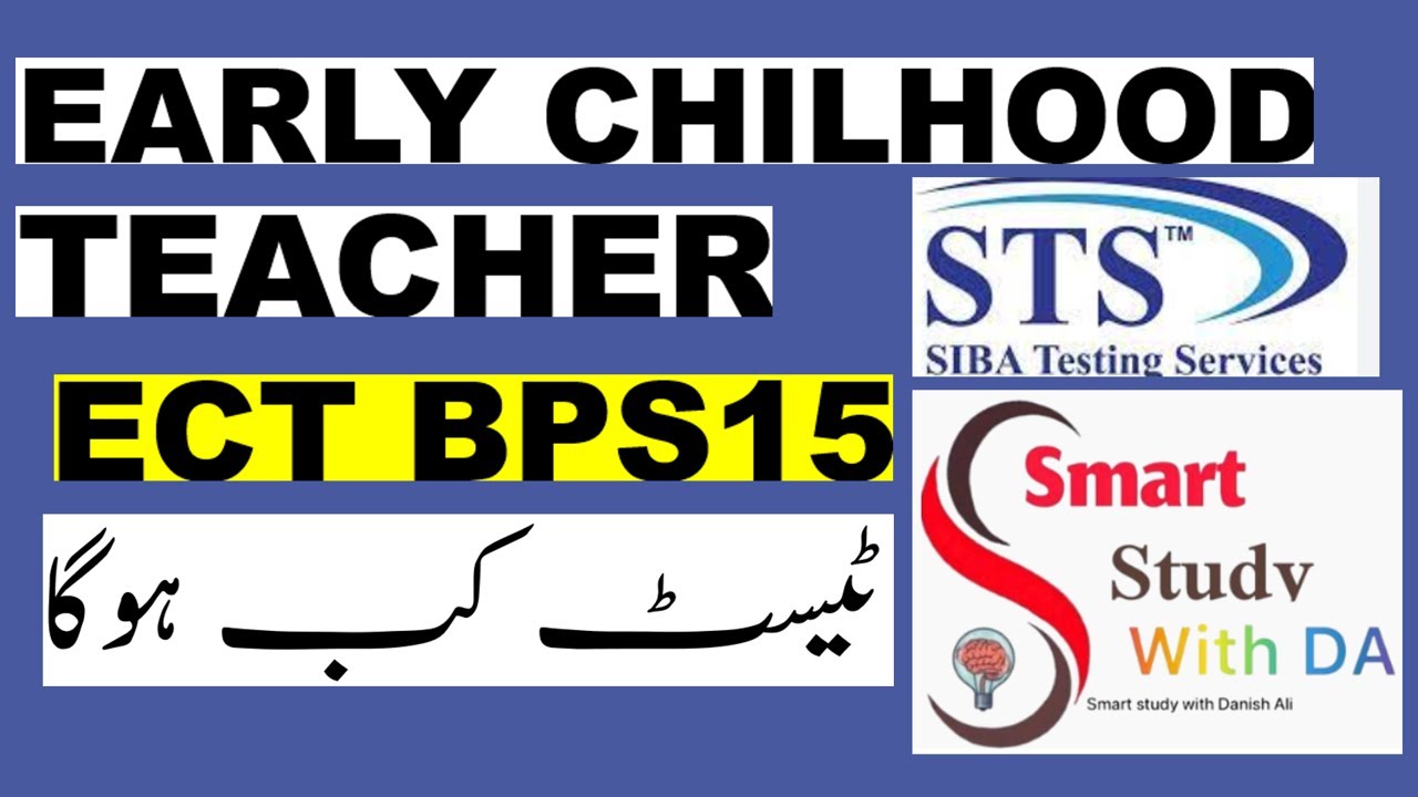 ECT BPS-15 Test Kab Hoga ? ECT syllabus Early childhood teacher STS Iba ...