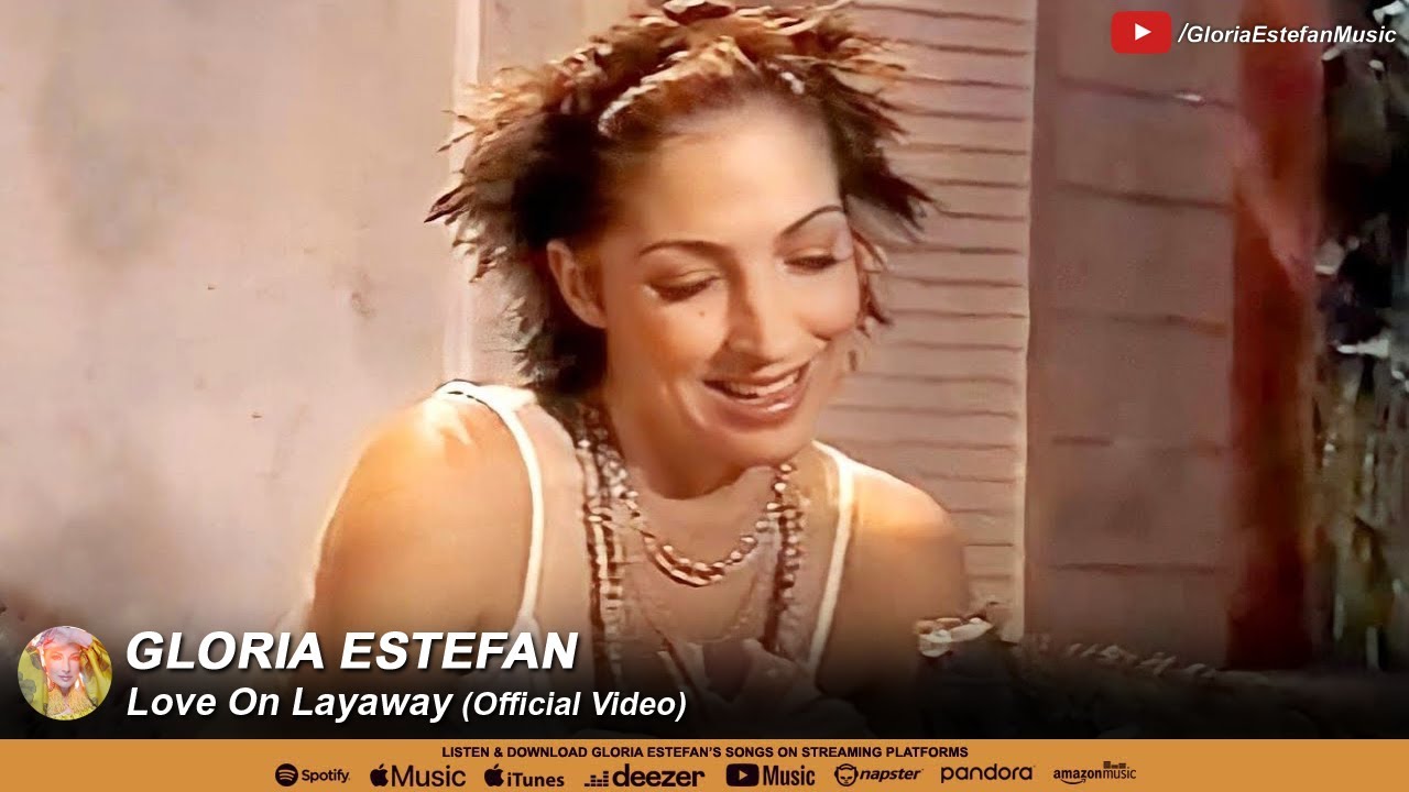 Gloria Estefan • Love On Layaway (Official Video) - YouTube