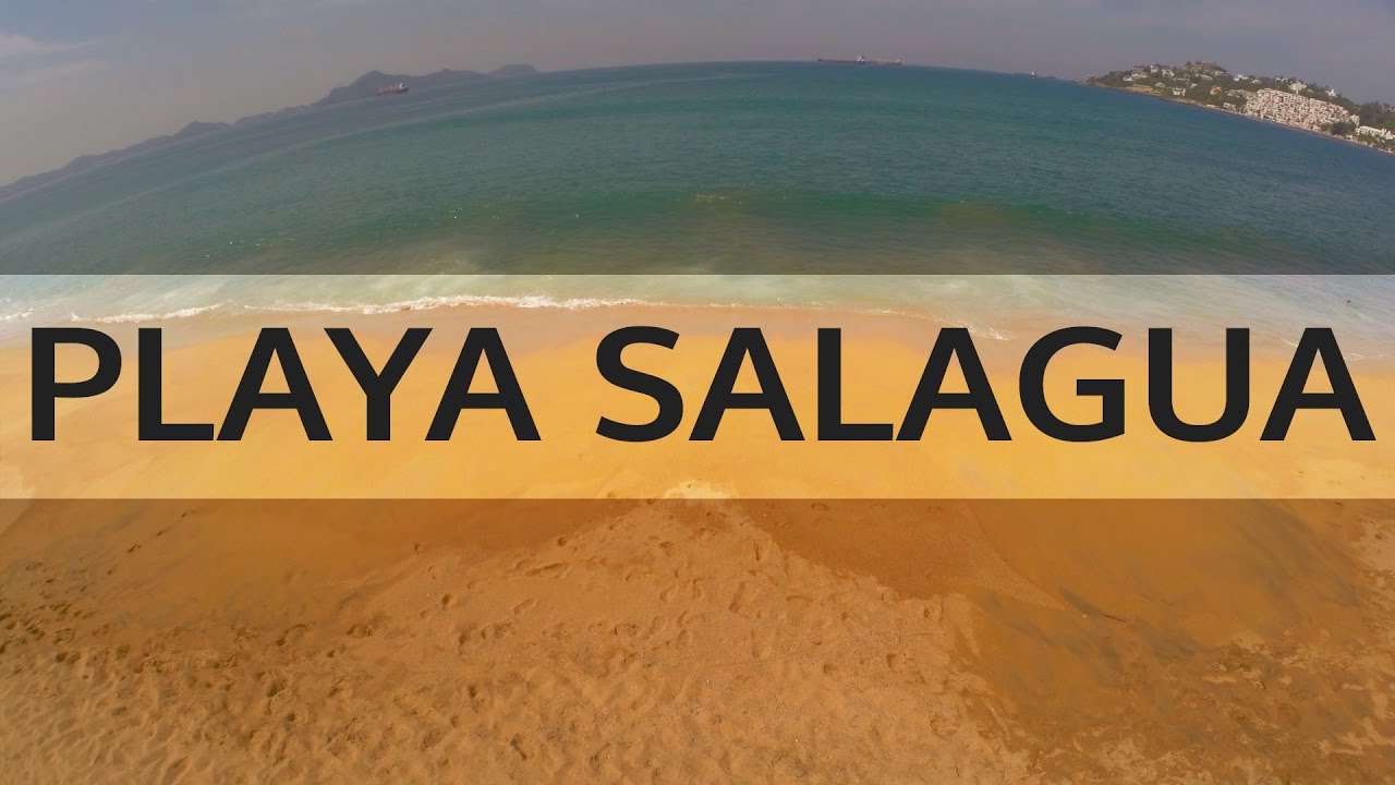 Playa Salagua (Manzanillo) - Turismo Colima - YouTube