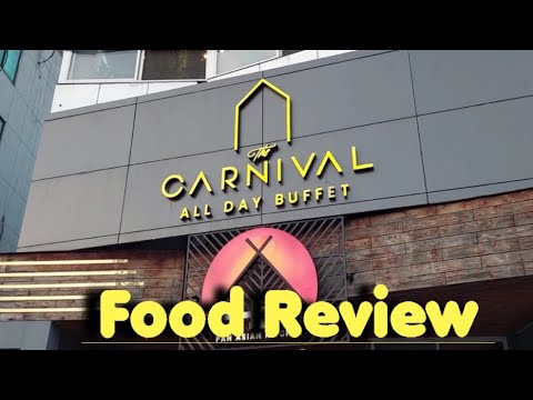 The Carnival - All Day Buffet| Hi-tea Review | #foodreview #buffet # ...