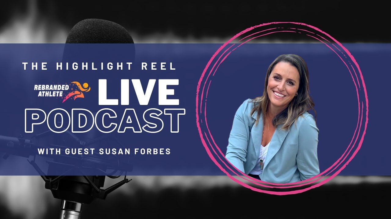 Highlight Reel Episode: 59 "Who I'm Becoming" with Susan Forbes - YouTube