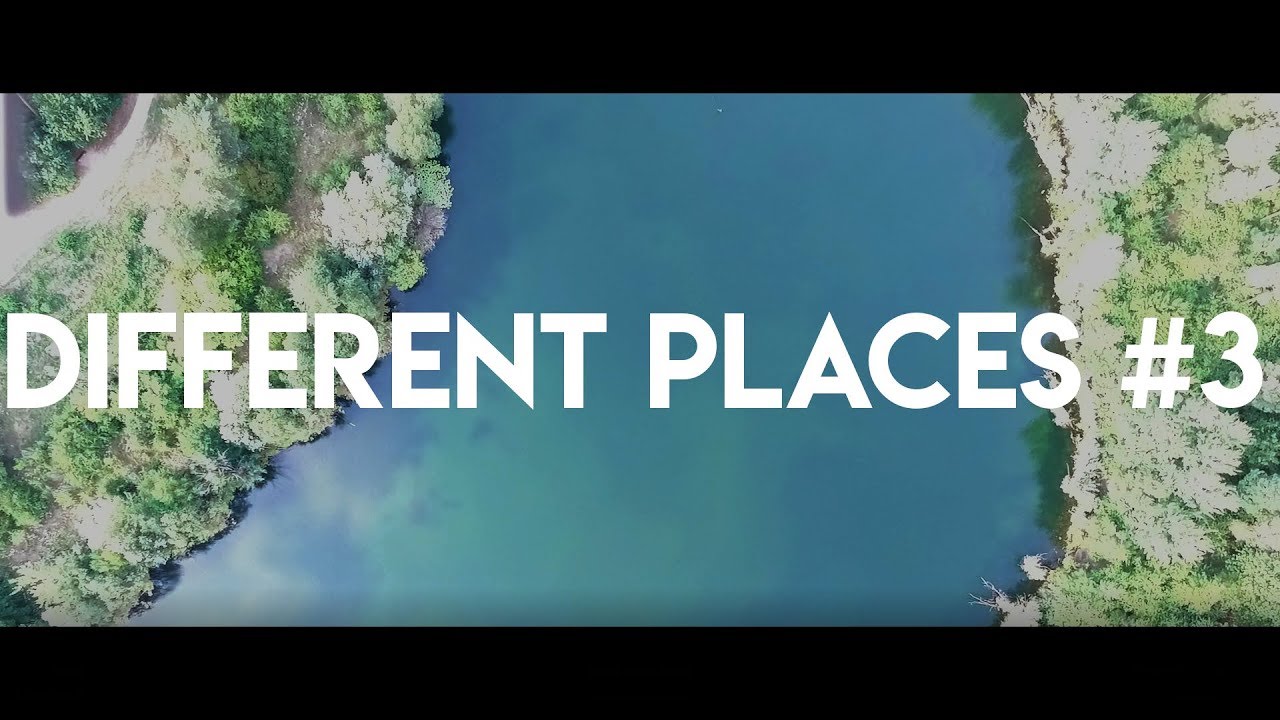 Differnet Places #3 - YouTube