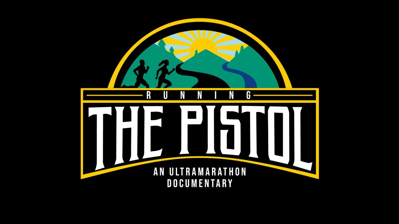 Running the Pistol - An Ultramarathon Documentary - YouTube