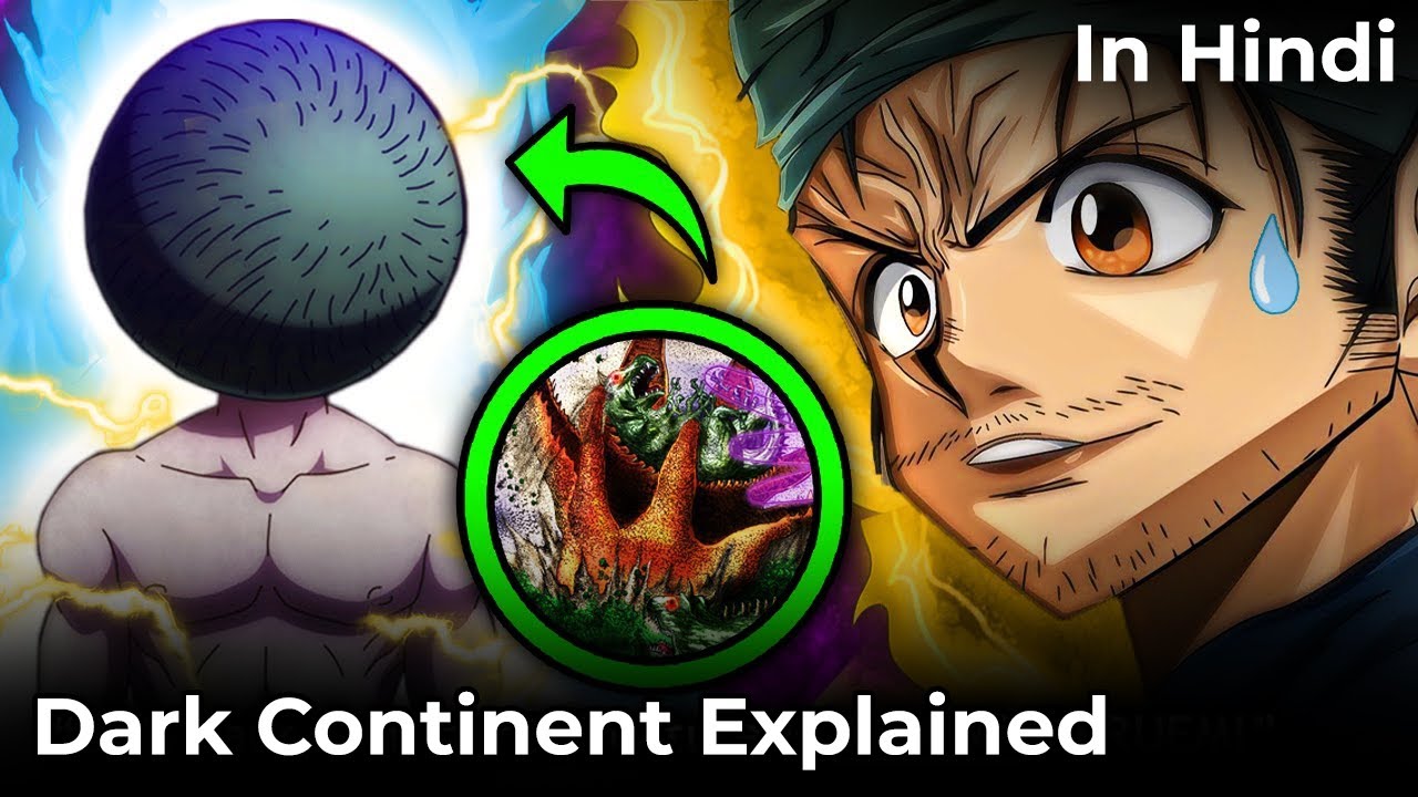 What is Dark Continent in Hunter X Hunter | Explained in Hindi 🗿 - YouTube