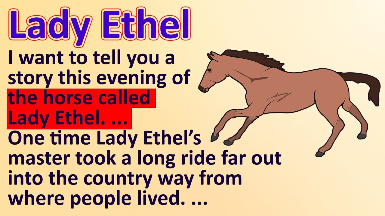 Learn English through the story: Lady Ethel! Level 1 of 5 - YouTube
