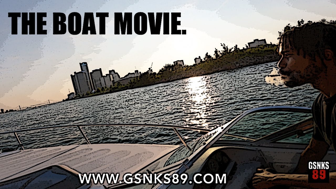 THE BOAT MOVIE. - YouTube