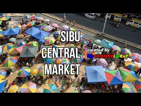 Sibu Central Market | Largest Central Market at Sarawak - YouTube