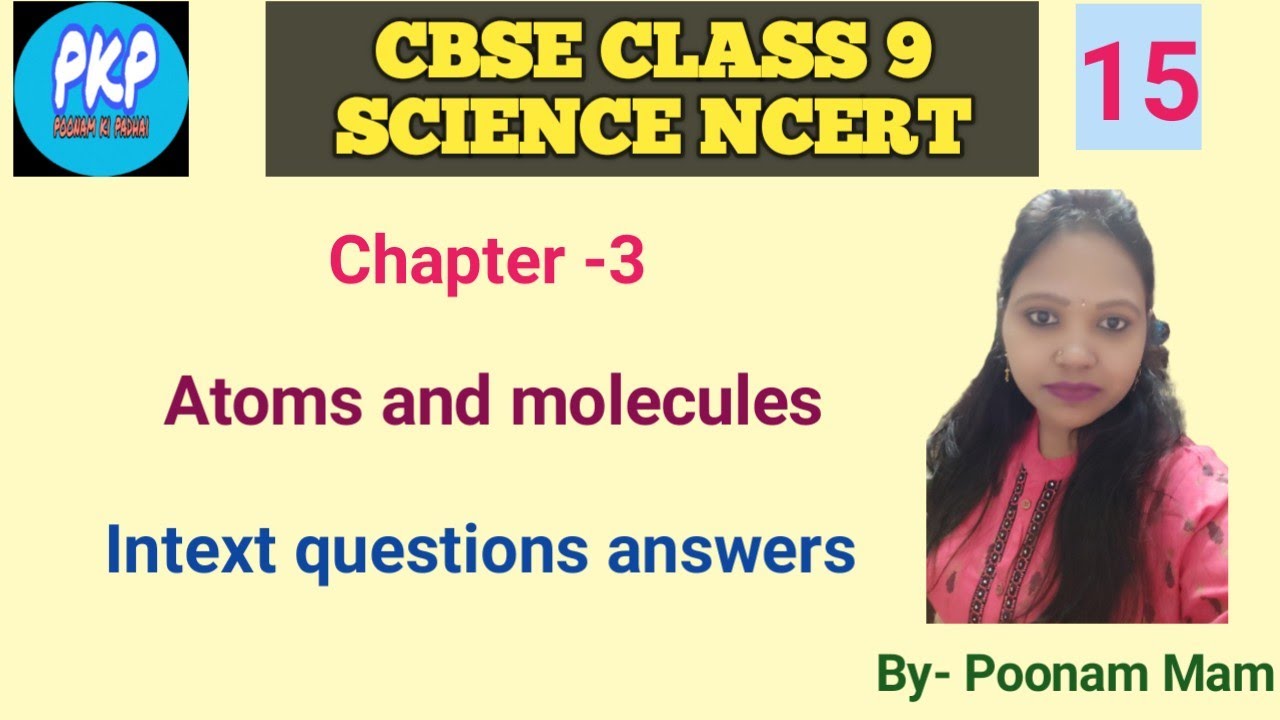 Class 9 Science ncert/Chapter-3 Atoms and molecules/Intext questions ...