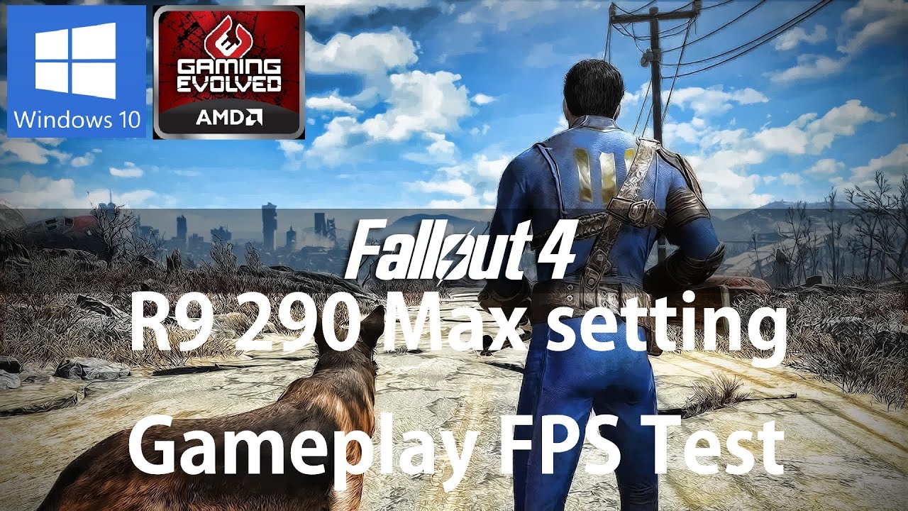 Fallout 4 Max setting 1080P Gameplay FPS Test :i5-4690k+R9 290 - YouTube