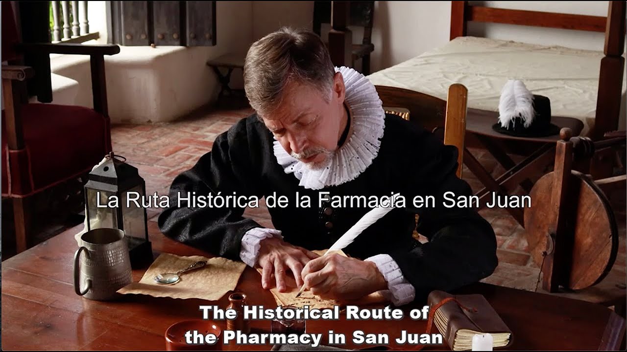 La Ruta Histórica de la Farmacia en San Juan (The Historical Route of ...