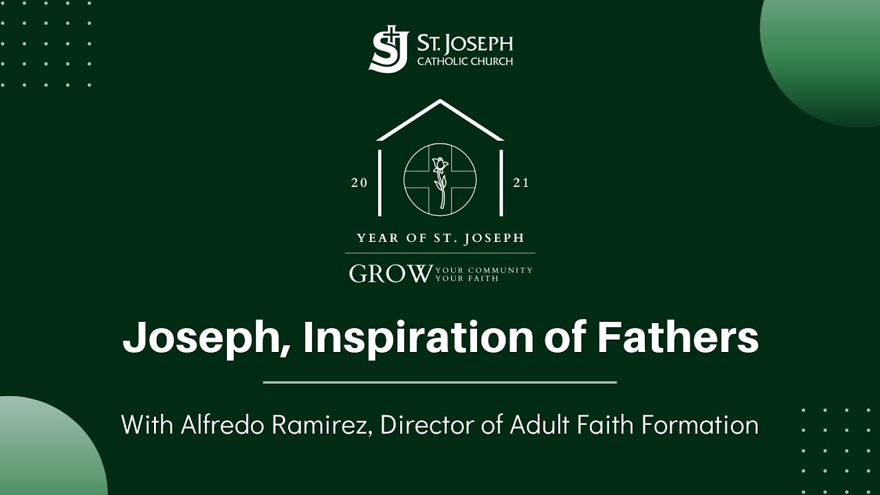 Joseph, Inspiration of Fathers - YouTube