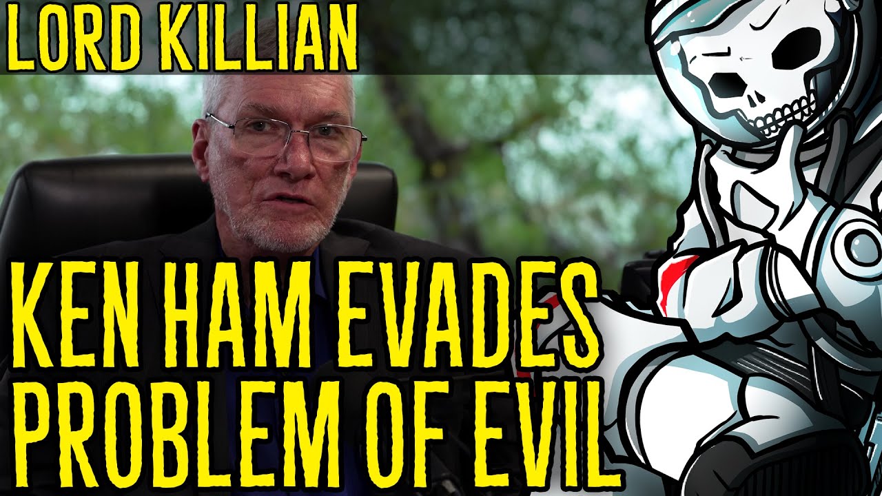 Ken Ham Can't Answer the Problem of Evil—THREE TIMES!!! - YouTube