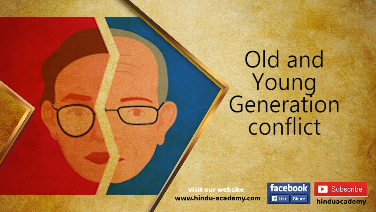 Old and Young Generation conflict - YouTube