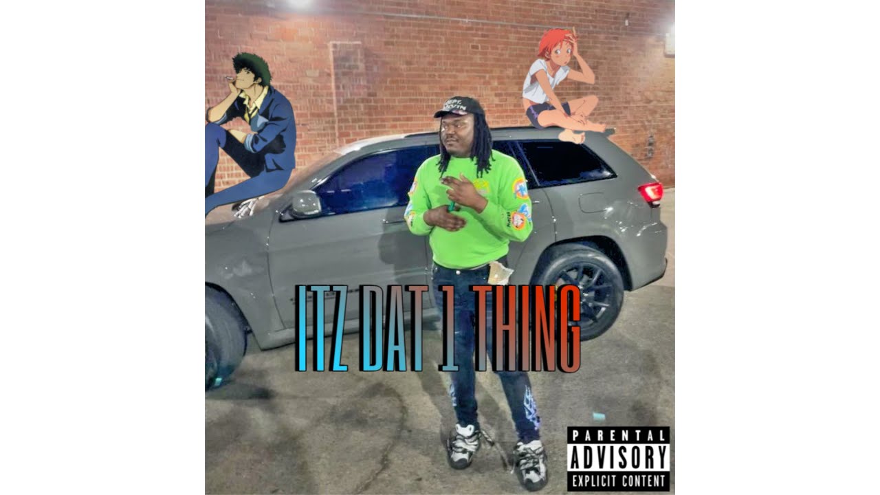 it’s dat 1 thing(Official Audio) - YouTube