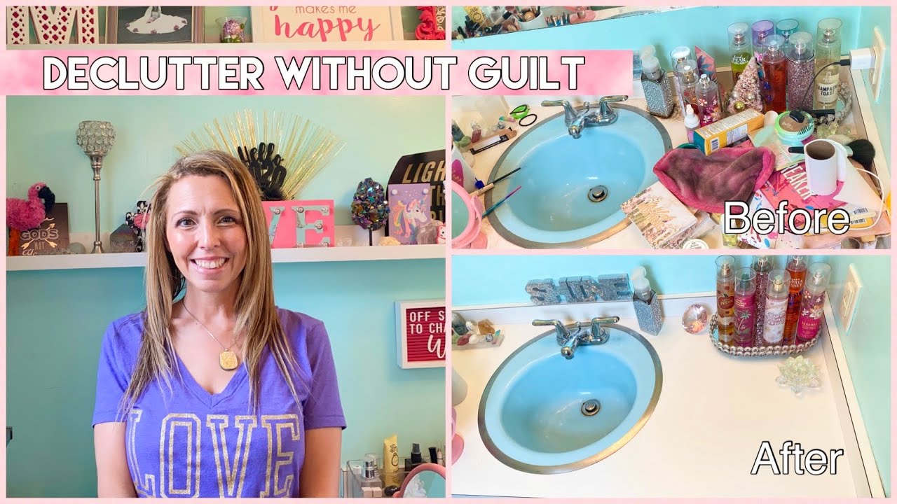 How to Declutter without Guilt when Messes come back | Bathroom & Makeup Clean Out - YouTube