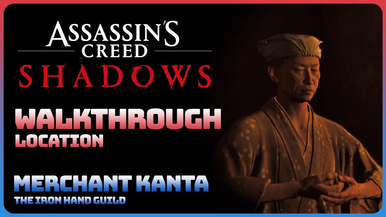 Assassin's Creed Shadows - The Iron Hand Guild: Merchant Kanta (Expert ...