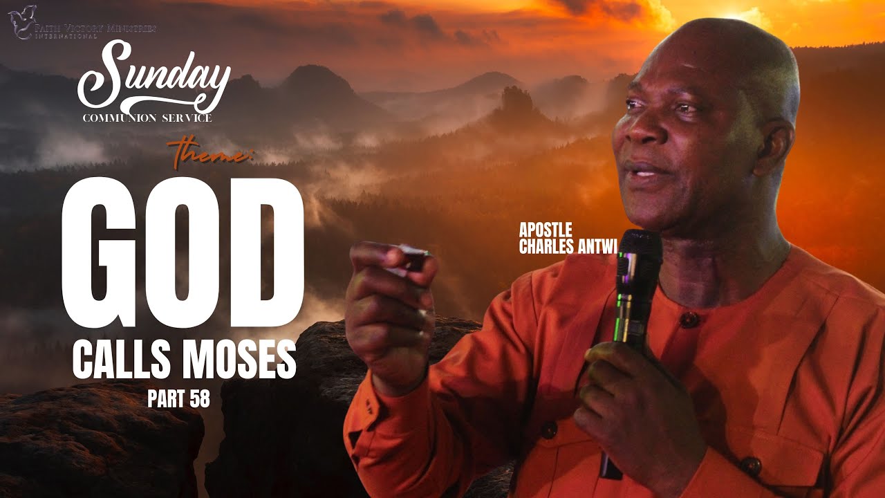 Sunday Worship Service | God Calls Moses _ Part 58 || Apostle Charles ...