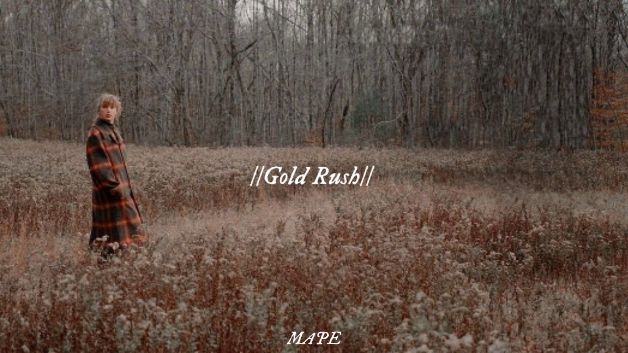 Taylor Swift - Gold Rush (Español) - YouTube