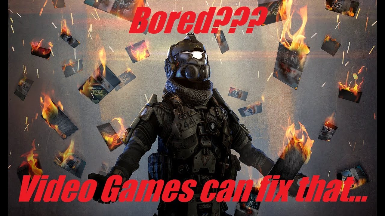 Video Games: The cure for Boredom - YouTube