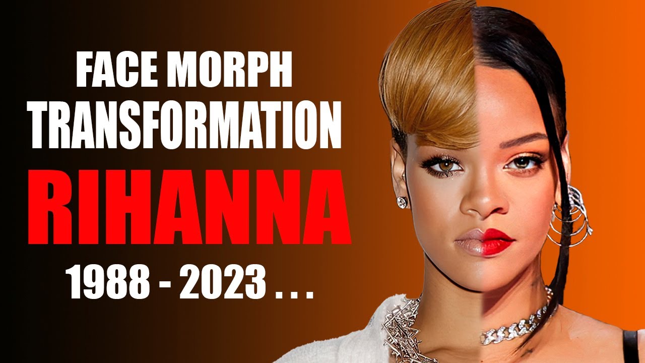 Rihanna - Transformation (Face Morph Evolution 1988 - 2023...) #rihanna ...