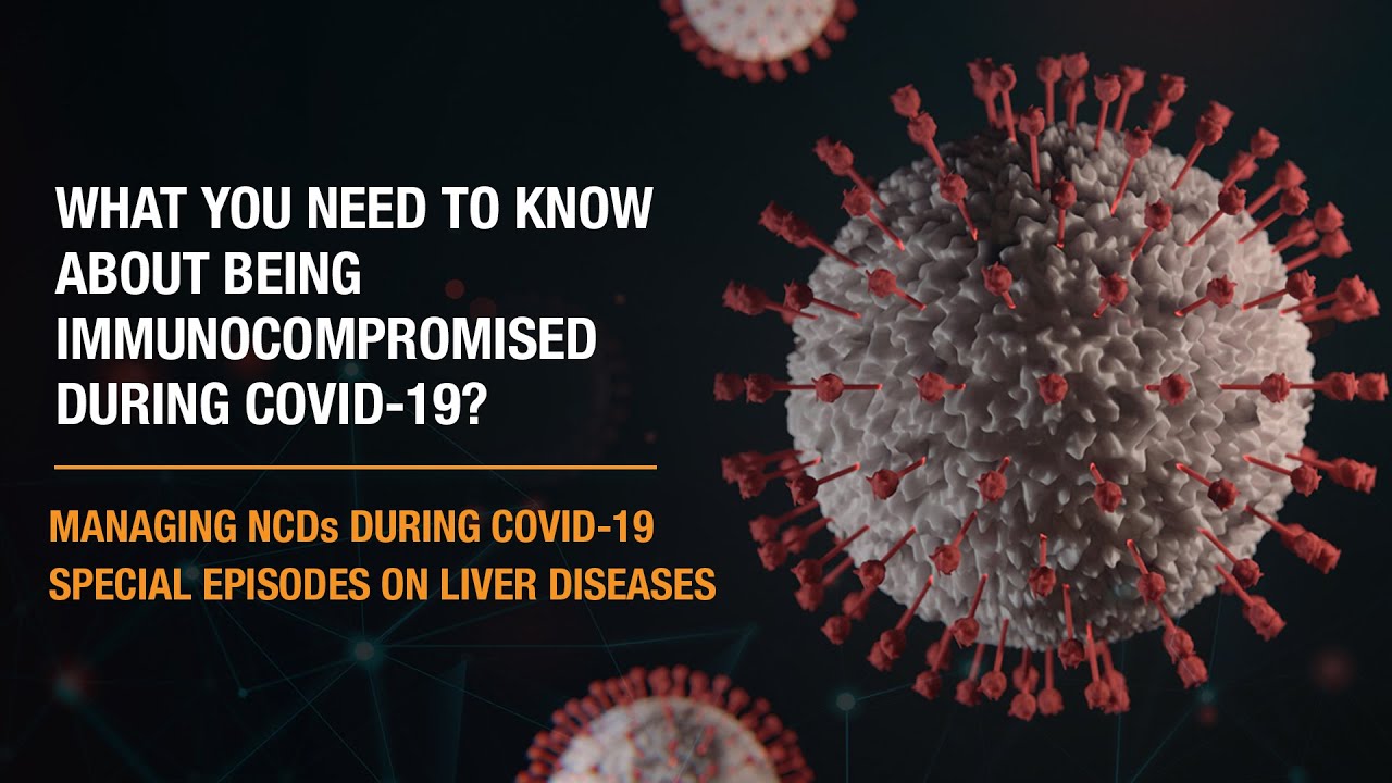 What do you Need to Know About Being Immunocompromised During COVID-19 ...