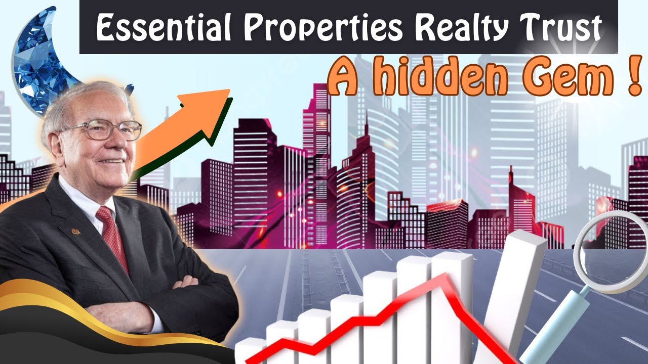 Essential Properties Trust: Unveiling a Hidden Gem in Real Estate ...